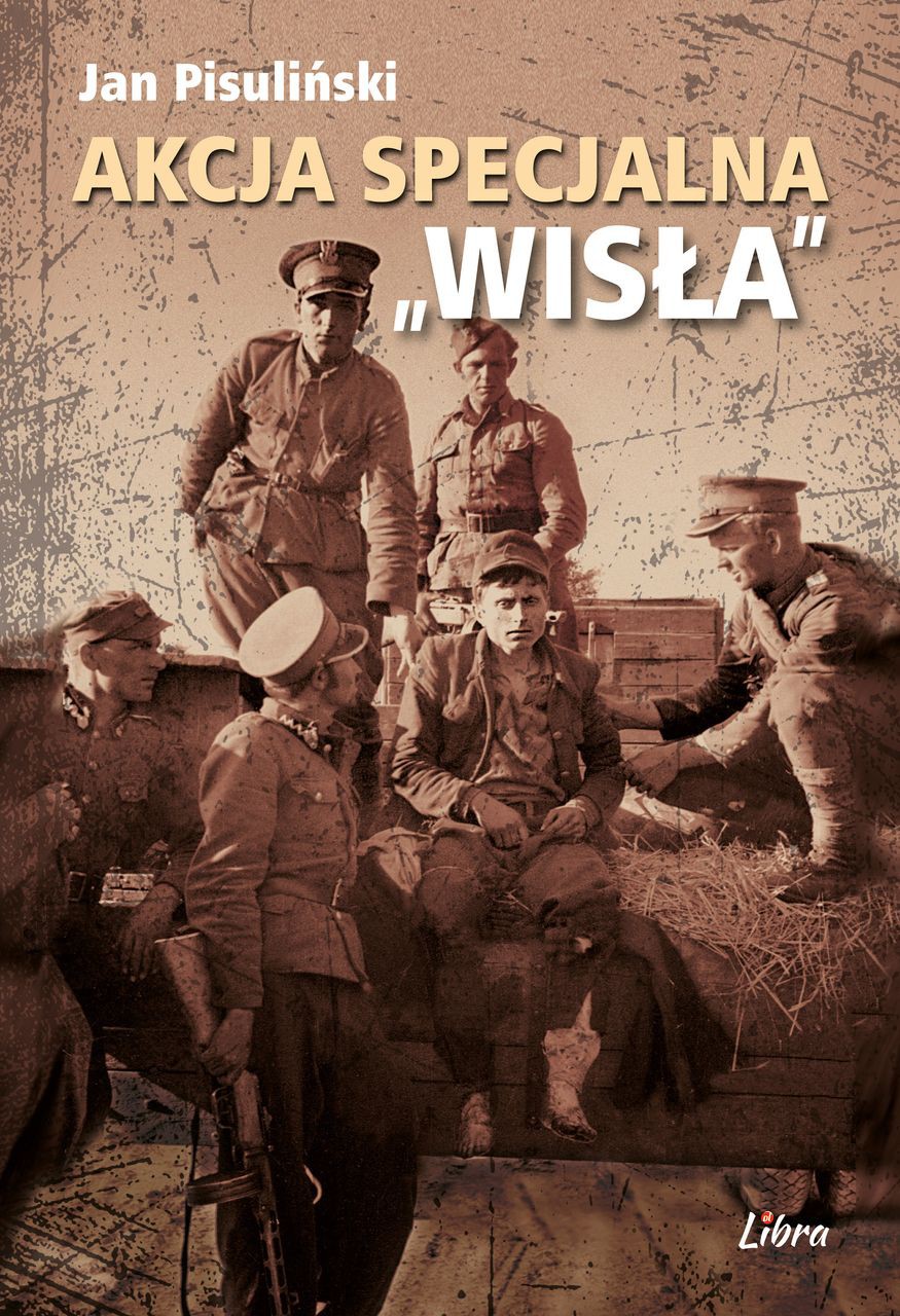 Akcja Specjalna „Wisła” / Produkt / Księgarnia internetowa Rzeszów ...